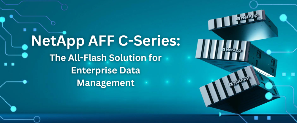 Transform Your Data Management with NetApp's AFF C-Series: Scalable,